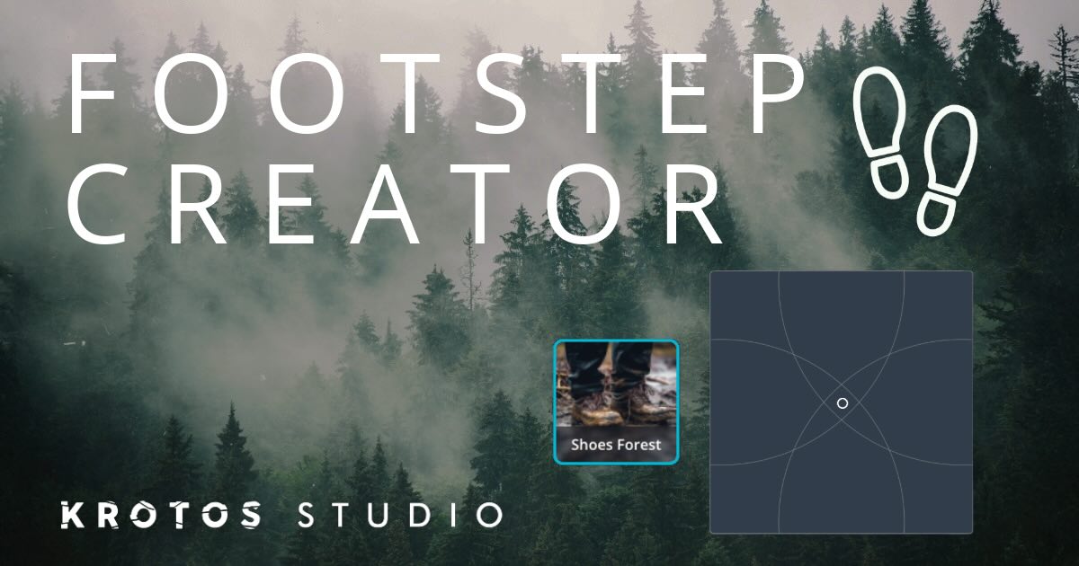 Krotos Footstep Creator